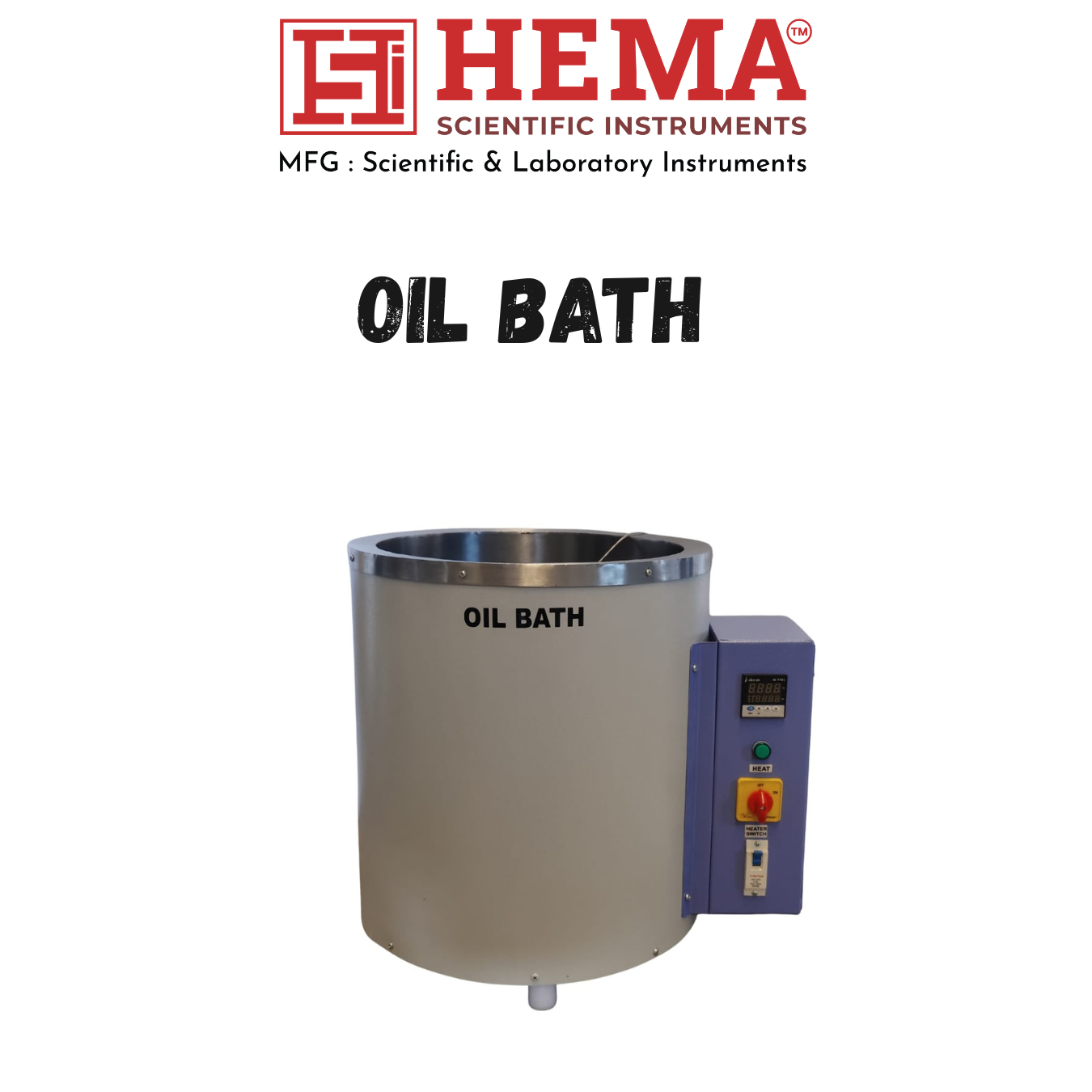 Oil Bath Heater | Precise Temperature Control | Hema Scientific ...