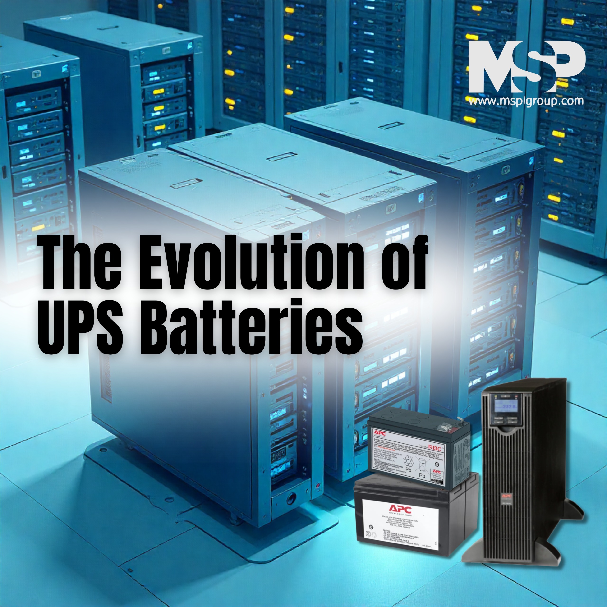 The Evolution of UPS Batteries in Surat | Mahavir Sys-Power Pvt Ltd - Surat