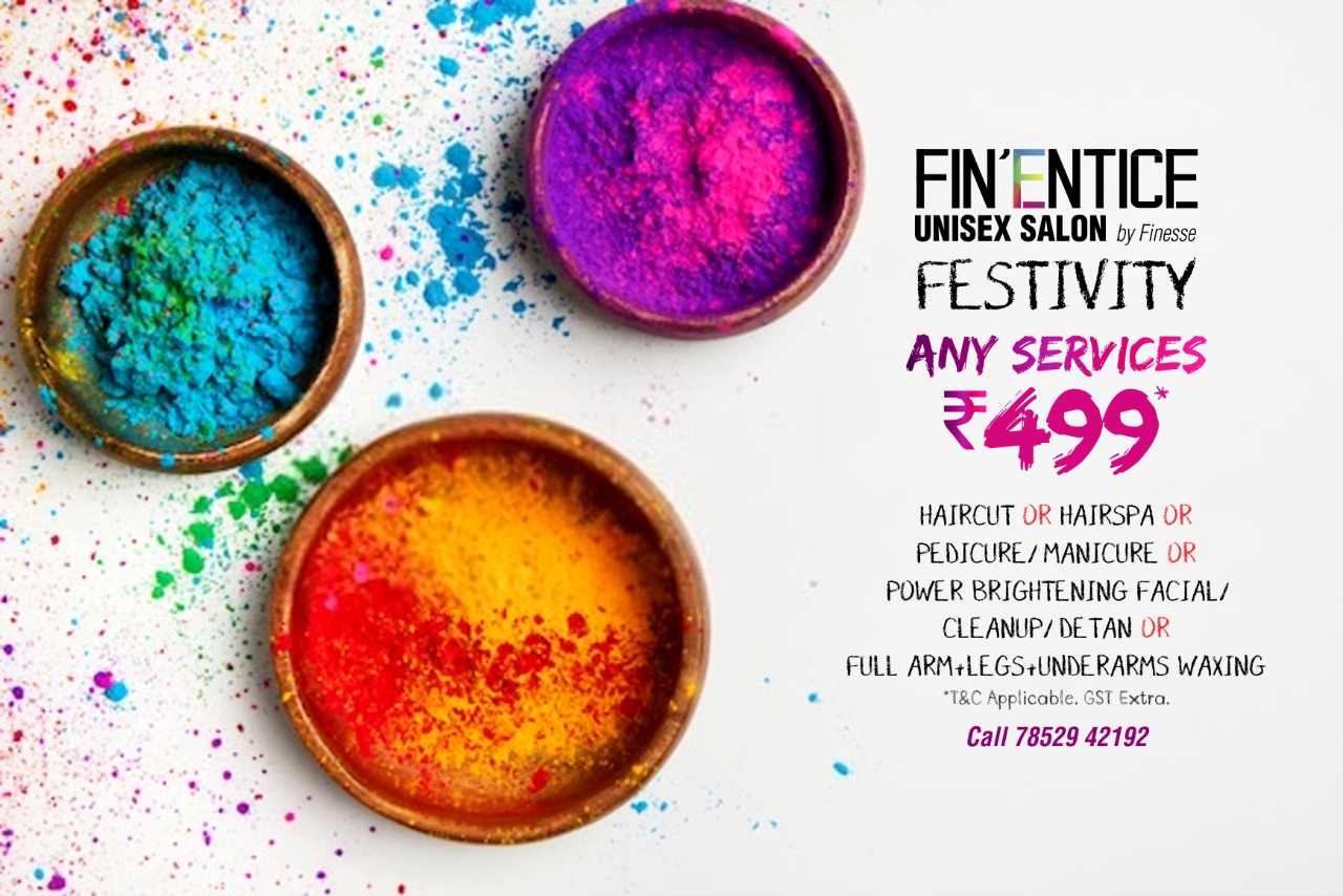 This Holi Season Pamper Yourself With Finenti Finentice Unisex Salon this-holi-season-pamper-yourself-with-finenti-finentice-unisex-salon