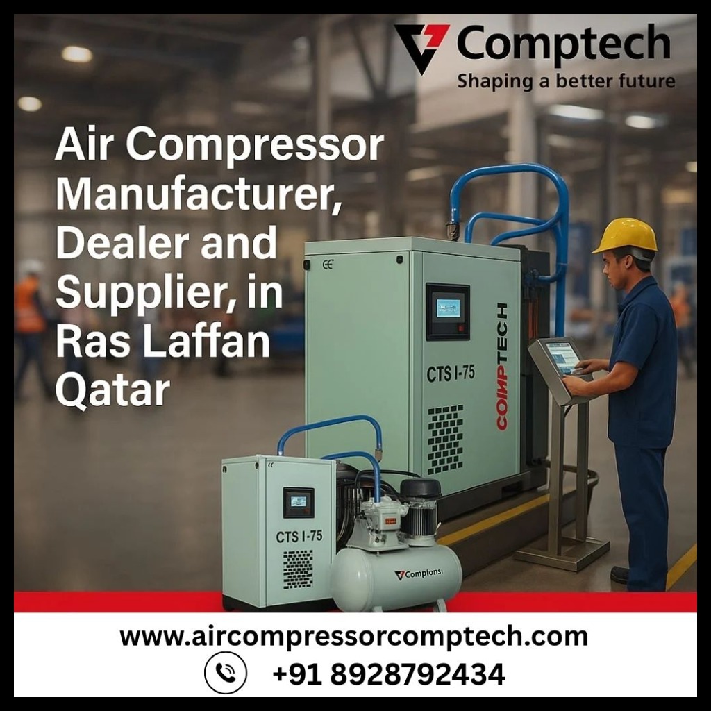 Comptech Compressor Ras Laffan Qatar| Air Compressor Manufacturer Supplier and service Provider ...