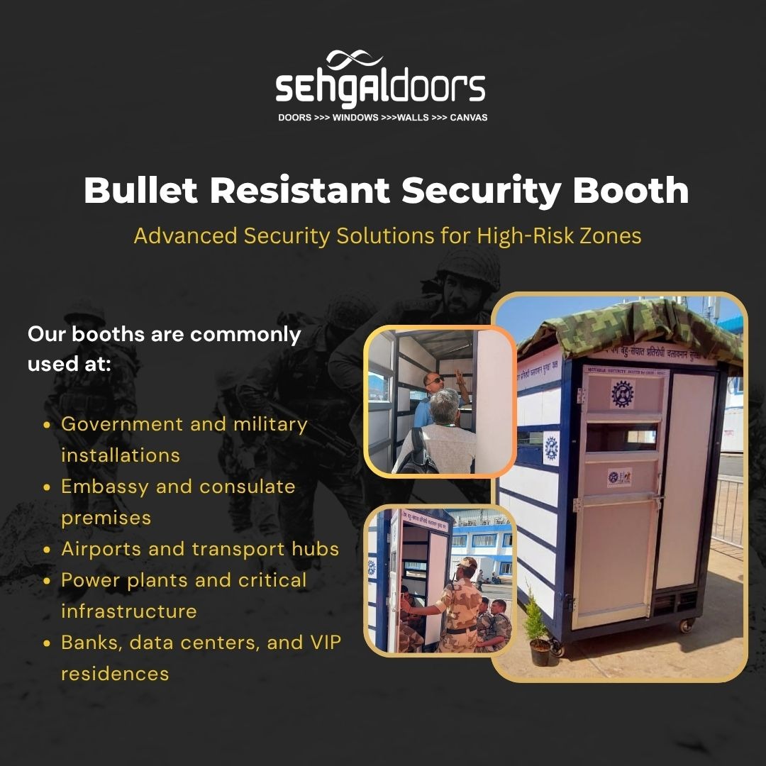 Bullet Resistant Security Booths | Sehgal & Sehgal Industries - New Delhi