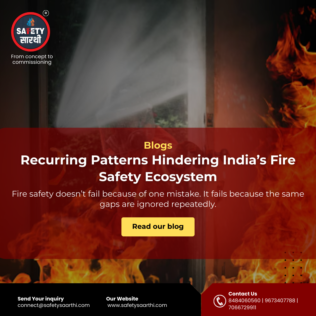 Recurring Patterns Hindering India’s Fire Safety Ecosystem | Safety ...