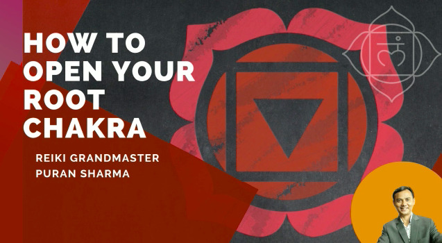 How To Open Your Root Cha Reiki Bless You Foundation In New Delhi India