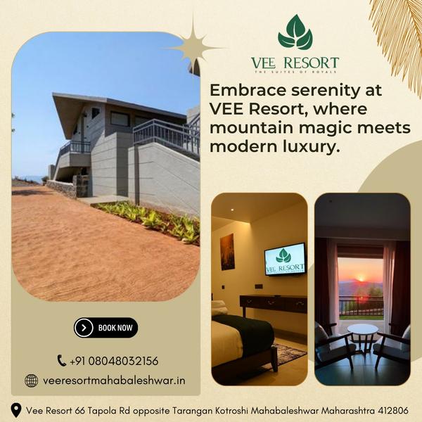Vee Resort Mahabaleshwar - 08048032156 | Vee Resort The Suites of ...
