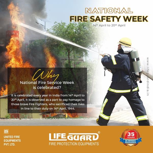 Fire Safety Week | United Fire Equipment Pvt Ltd - Delhi